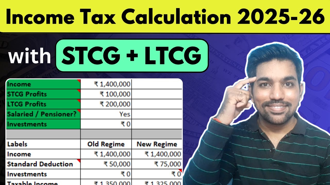 Income Tax Calculation 2025-26 | Salary + STCG + LTCG [Excel Calculator ...