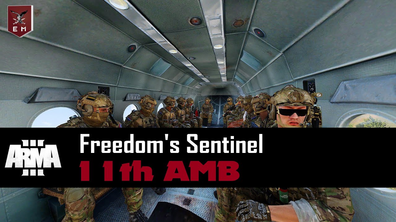 11th AMB | Freedom's Sentinel | Arma 3 Gameplay - YouTube
