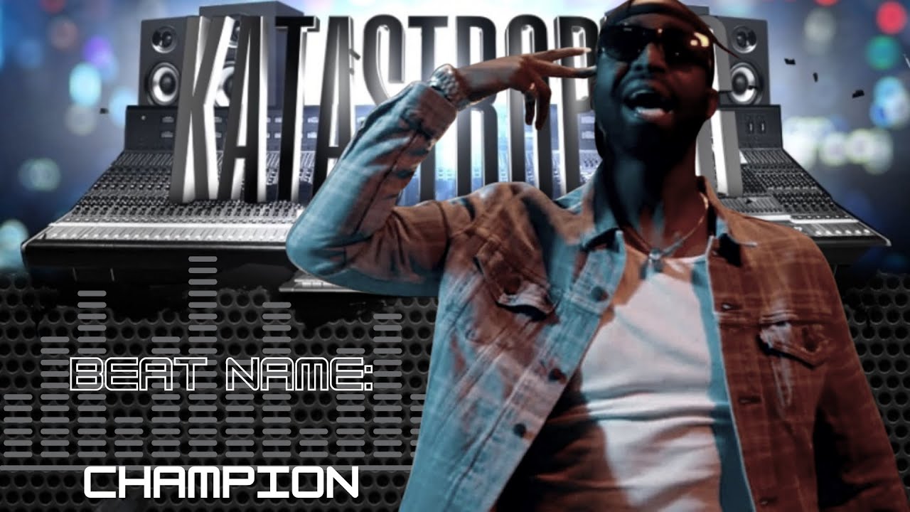 HOT RAP BEAT INSTRUMENTAL | CHAMPION | KatastrophicBeatz.com - YouTube