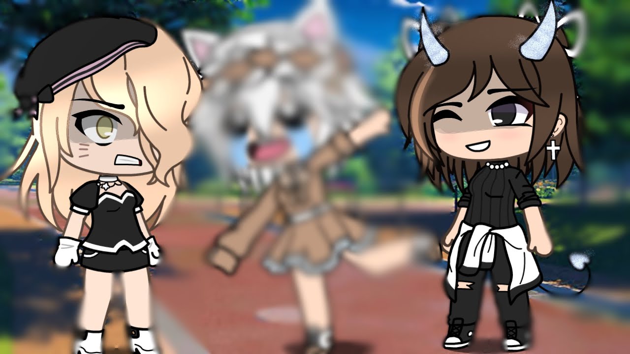 The pick me girl [] gacha meme [] #fyp #gacha [] - YouTube