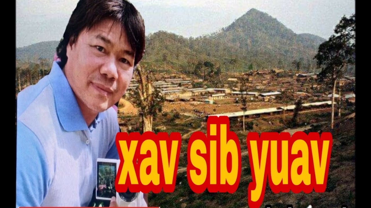 xav sib yuav by xyum xyooj - YouTube