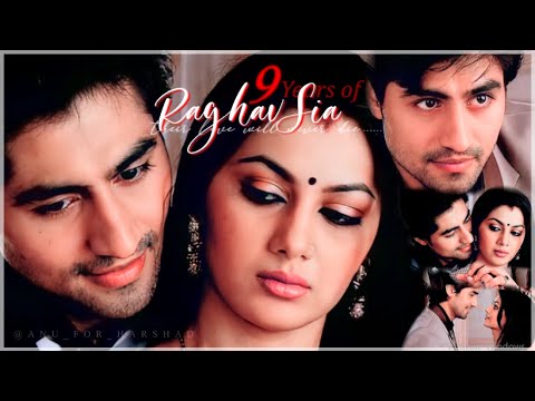 9 Years of Raghav-Sia | Harshad Chopda | Sriti Jha | RaghavSia