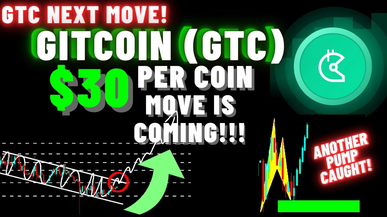 Gitcoin (GTC) $30 Per Coin Move Is Coming!!! - YouTube