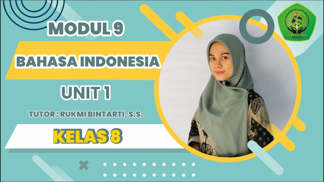 "KARYA YANG HEBAT" - BIN - B - KELAS 8 - MODUL 9 - UNIT 1 | PKBM AL ...