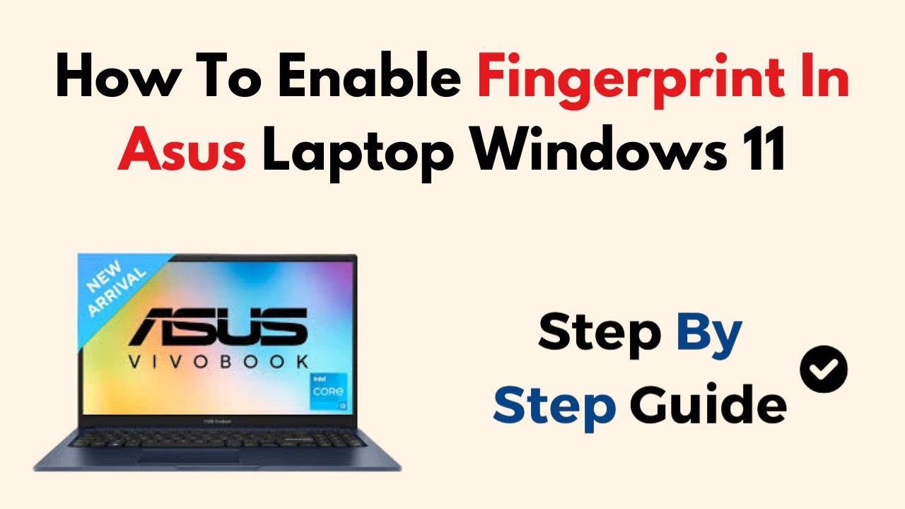 How To Enable Fingerprint In Asus Laptop Windows 11 - YouTube