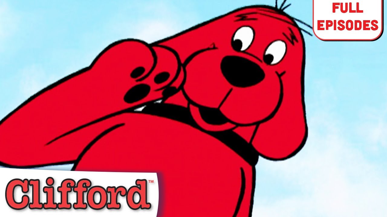 Best Paw Forward + More! | Full Episodes | Clifford the Big Red Dog ...