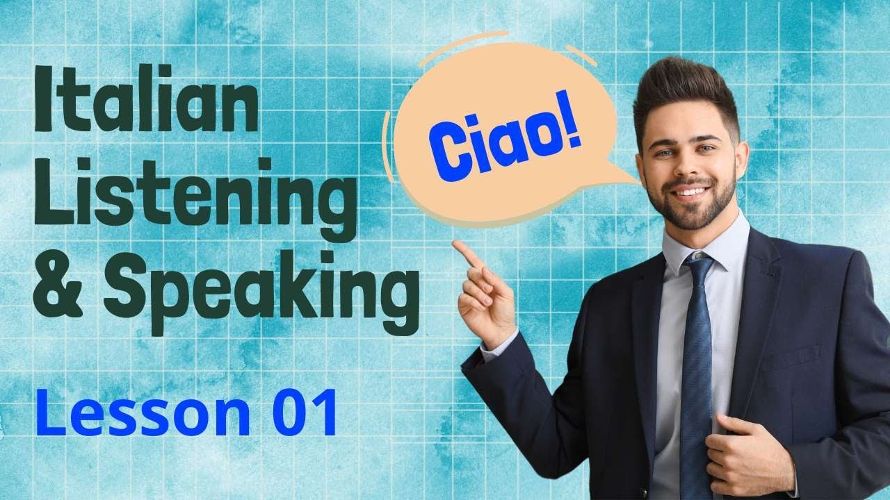 Italian Listening & Speaking - Lesson 01 | Pratica italiana #Italian # ...
