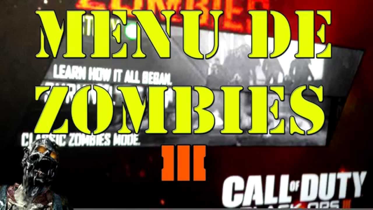 CALL OF DUTY BLACK OPS 3 FOTOS Y GAMEPLAY DE ZOMBIES "MENU DE ZOMBIES ...