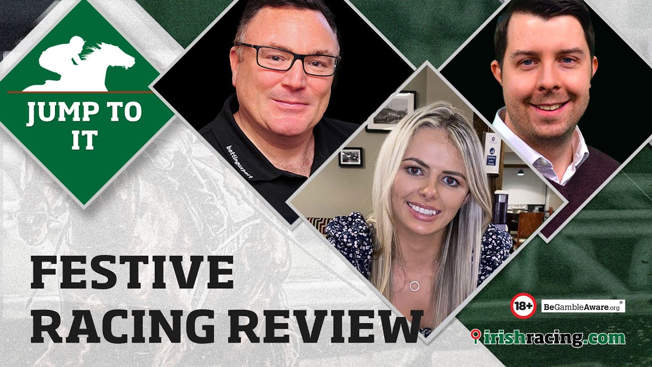 Festive Racing review + impact on Cheltenham | Jump To It special - YouTube