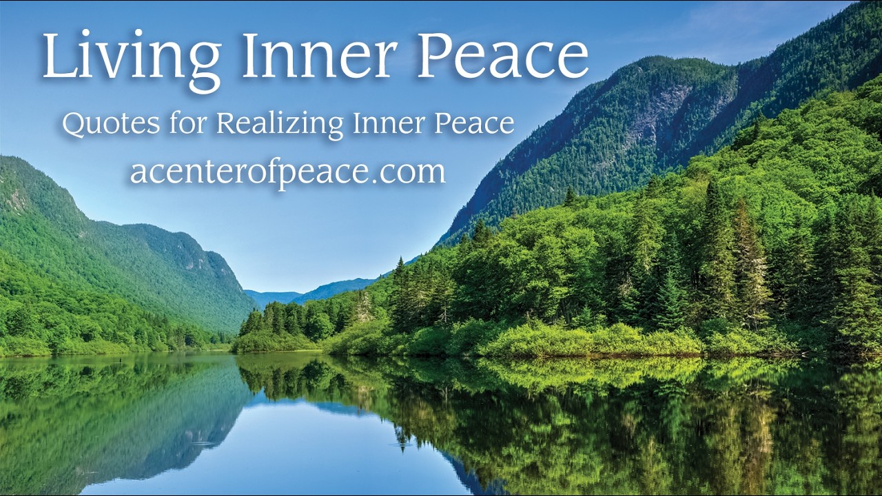 Living Inner Peace, Quotes for Living Inner Peace, Peace, Silence ...