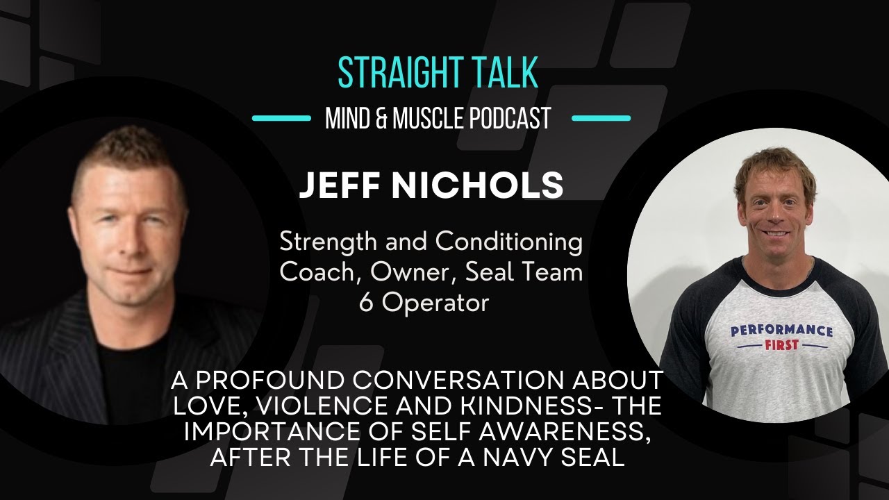 JEFF NICHOLS- Strength and Conditioning Coach, Owner, Seal Team 6 ...