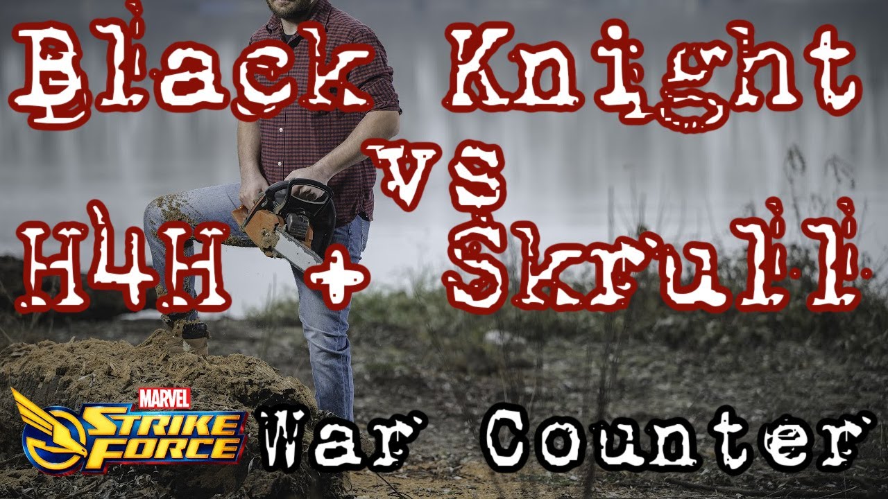 Black Knight solos H4H + Super Skrull - MSF War Counters - YouTube