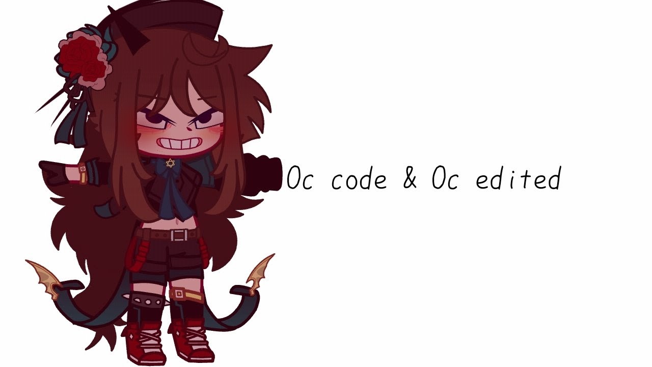 My Oc Code & My Oc Edited ( pls use tags ) - YouTube