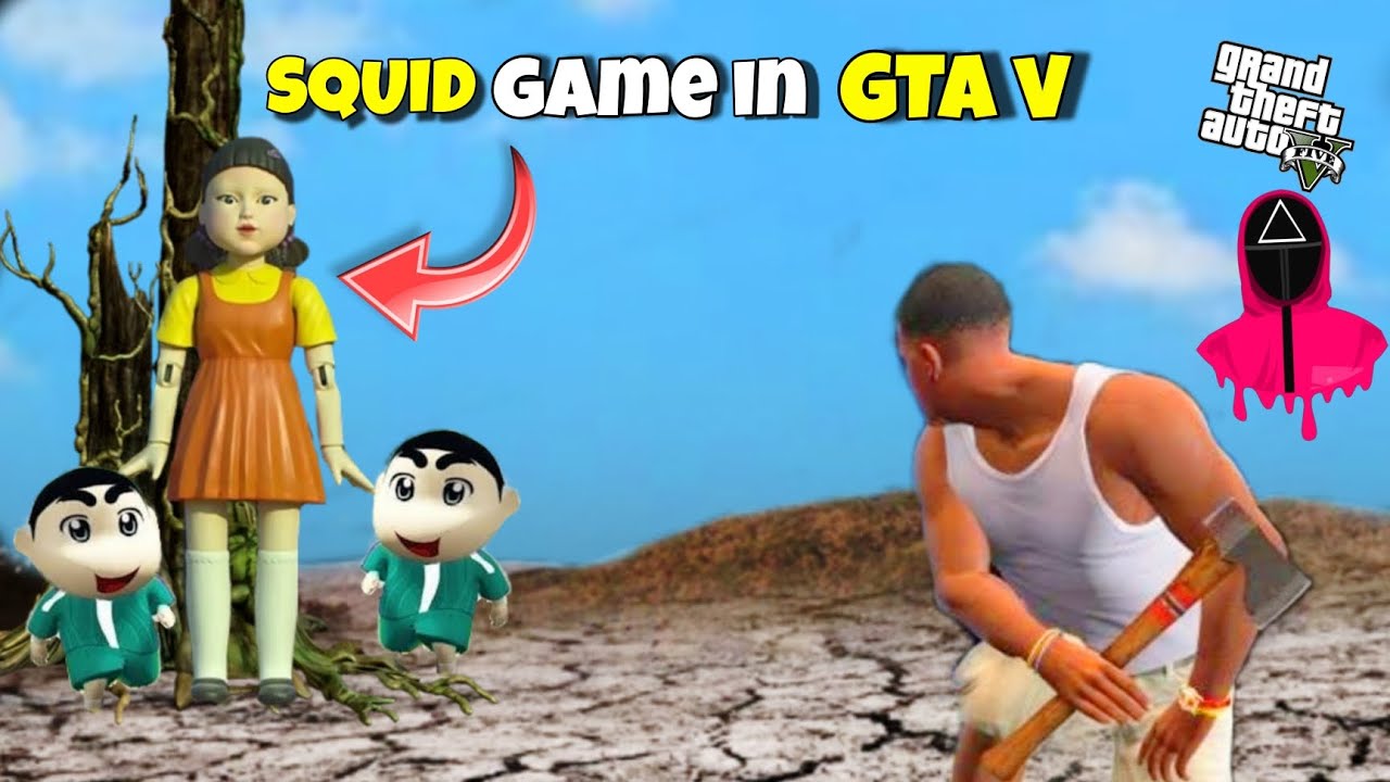 SQUID GAME IN GTA 5 | FRANKLIN AND SHINCHAN PLAY SQUID GAME | #modsgta5 ...