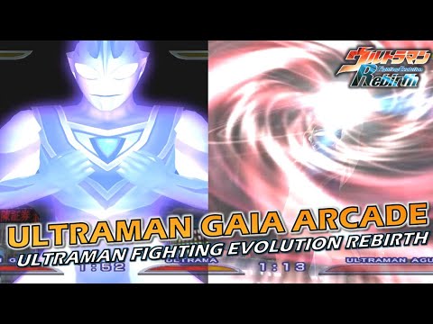 ULTRAMAN GAIA ARCADE MODE | ULTRAMAN FIGHTING EVOLUTION REBIRTH PS2 ...
