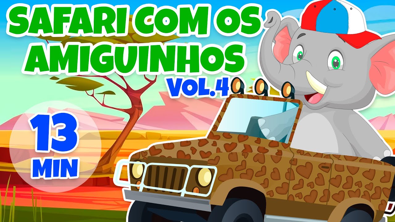 Safari com os Amiguinhos Vol. 4 - Giramille 13 min | Desenho Animado ...