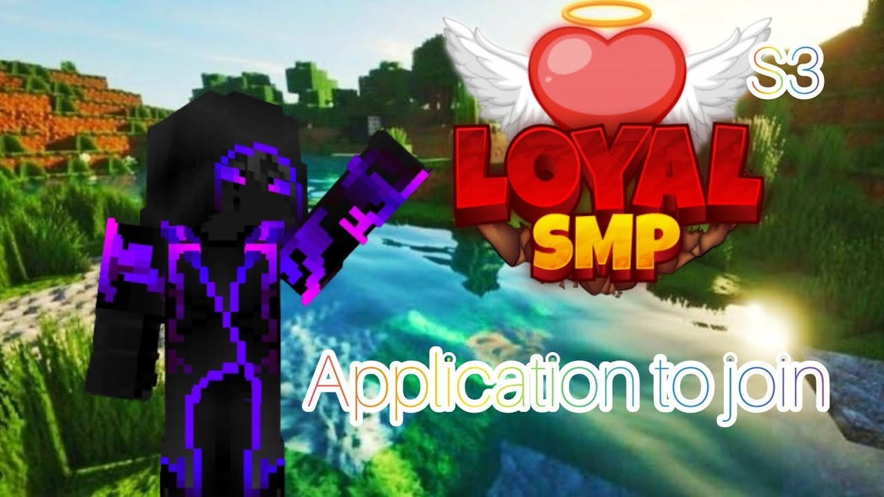 Application for loyal smp || #loyalsmpapplication #loyalsmpseason3 ...