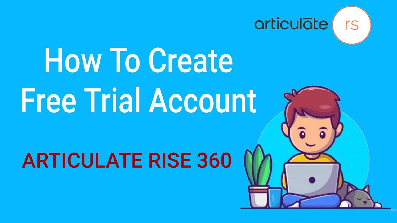 How to Create Free Trial Account on Articulate Rise 360 - YouTube