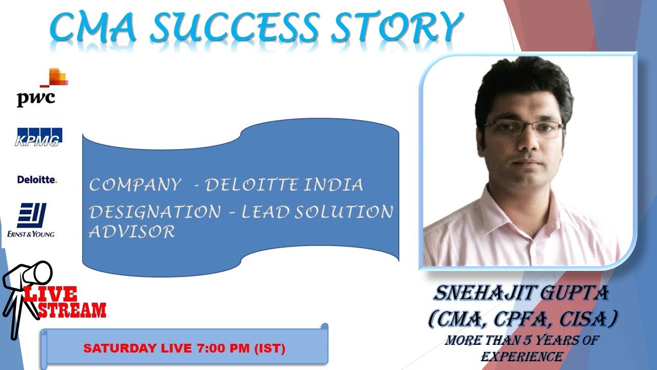 Snehajit Gupta |PWC, E&Y, Deloitte | CMA JOBS IN BIG4 | CMA Career in ...