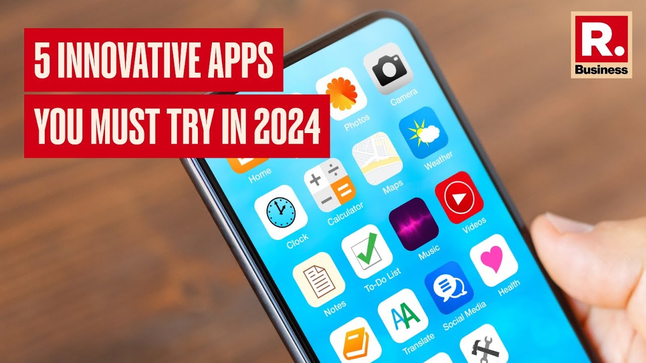 Top 5 innovative apps that you must try in 2024 | Republic Business ...