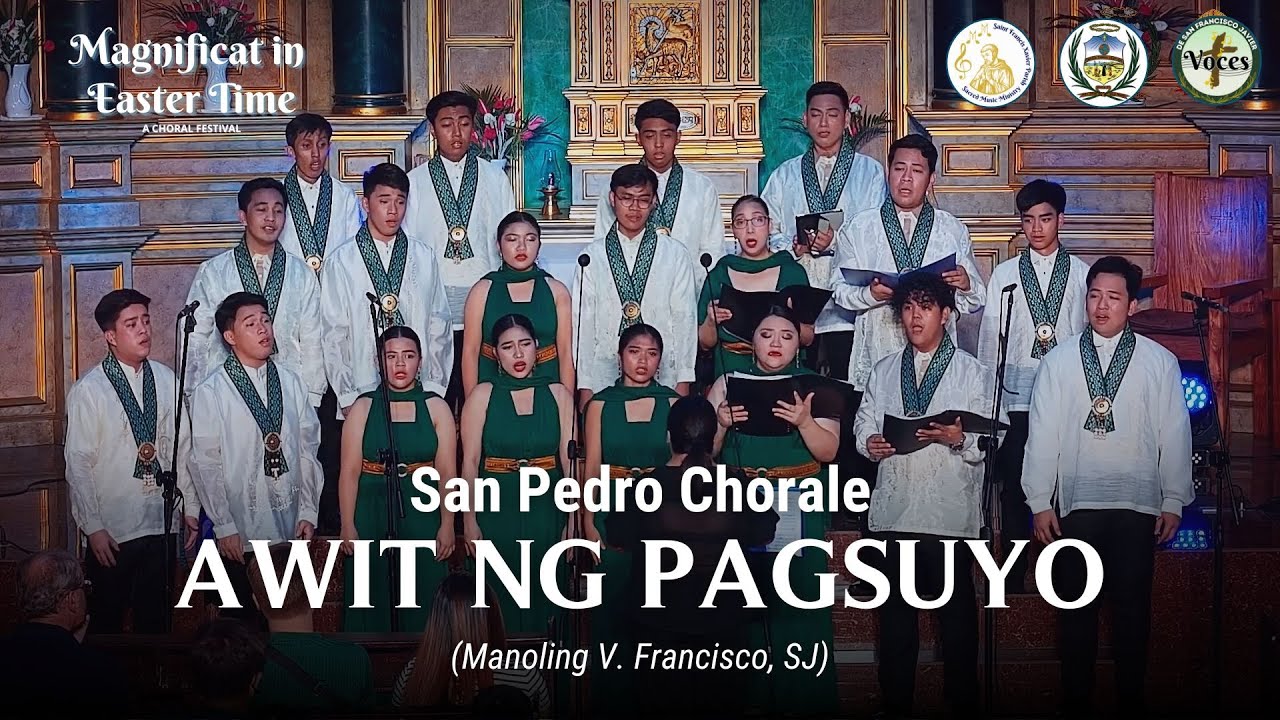 San Pedro Chorale: AWIT NG PAGSUYO [Music by Manoling V. Francisco, SJ ...
