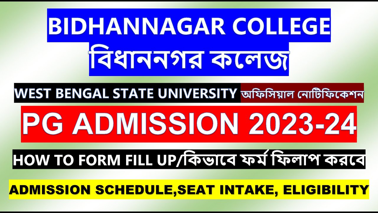 BIDHANNAGAR COLLEGE PG ADMISSION 2023-24//ADMISSION SCHEDULE,SEAT ...