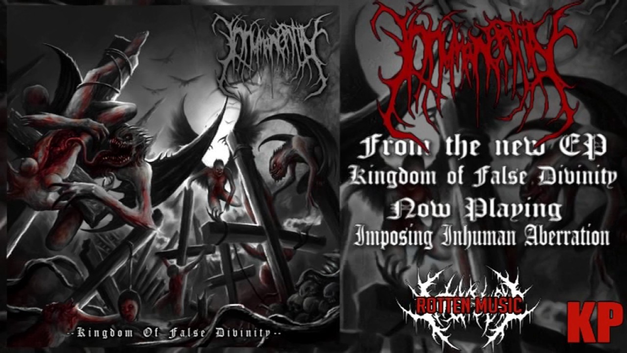Inhuman Entity - Kingdom of False Divinity (Full EP Stream) - YouTube