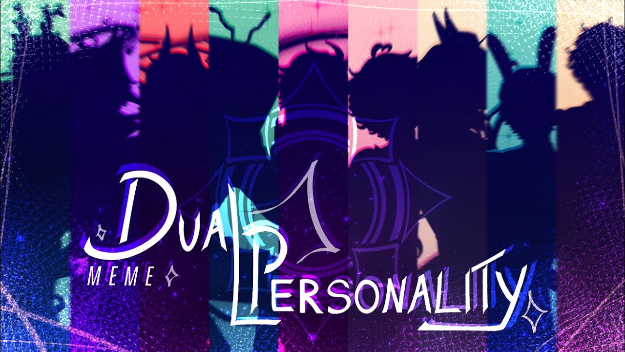 Dual Personality | Meme - YouTube