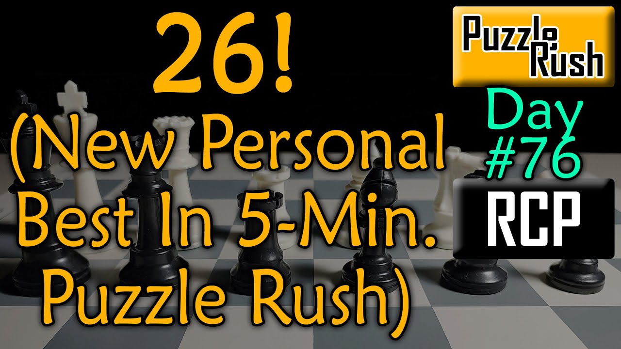 Day 76: New Personal Best (26!) In Puzzle Rush - YouTube