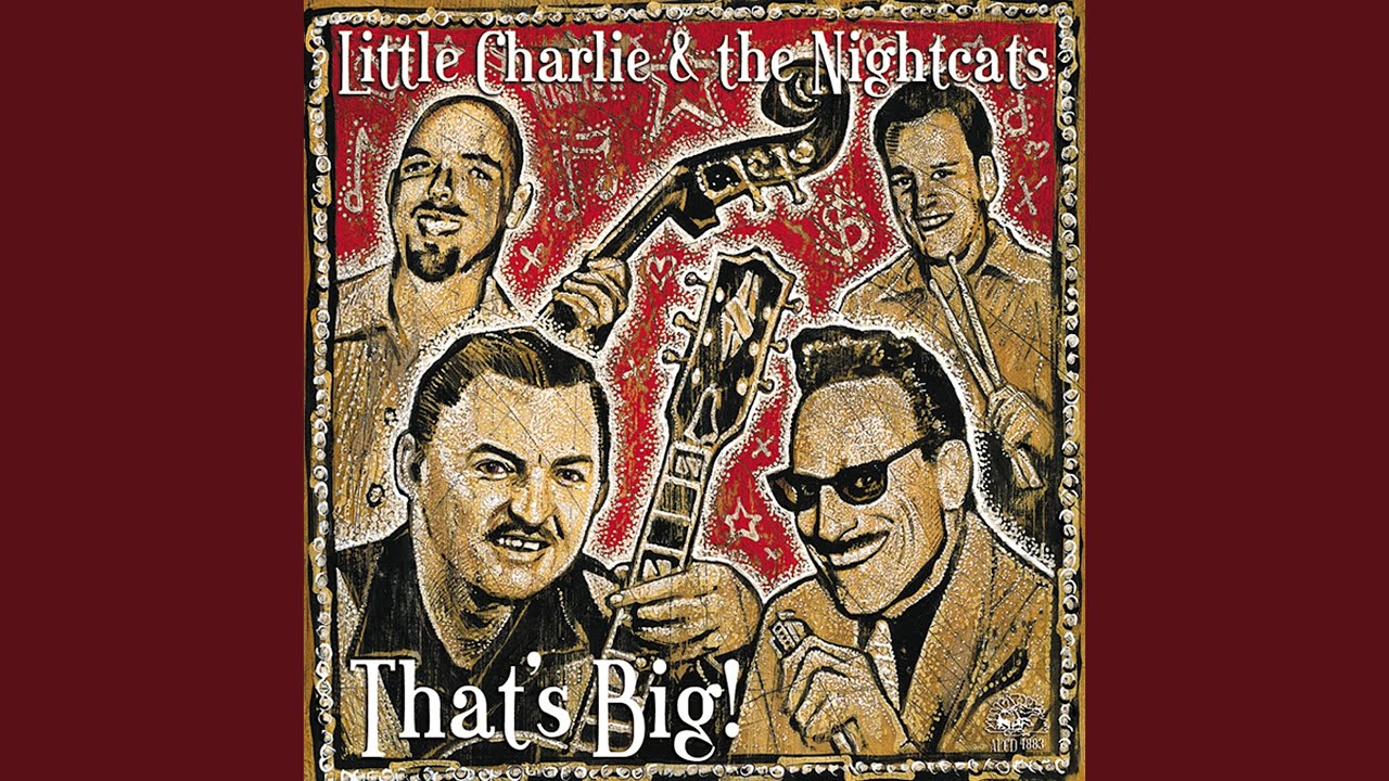 Little Charlie & the Nightcats - Real Love Acordes - Chordify