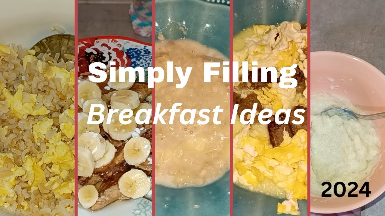 SIMPLY FILLING Breakfast Ideas - All Low to No Points and Very ...