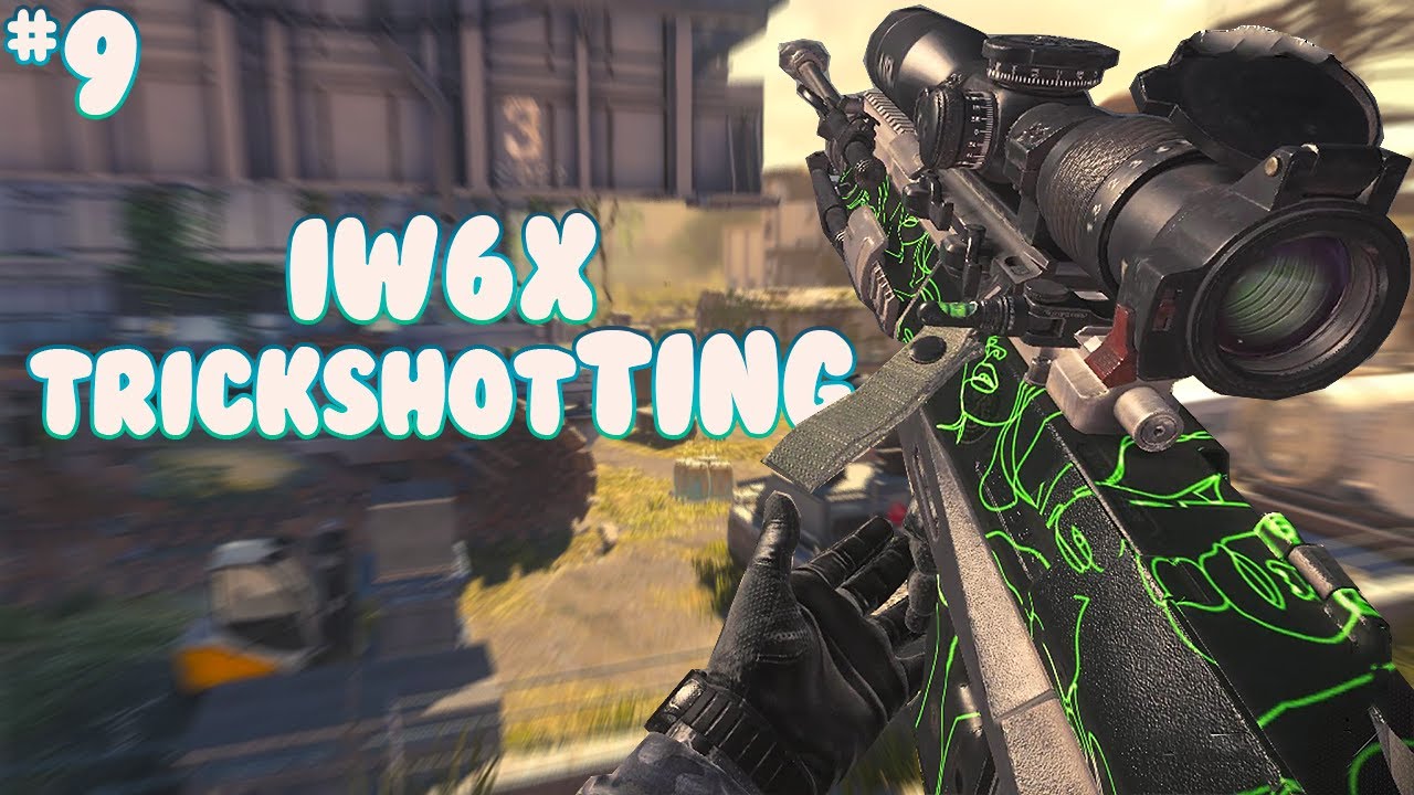 IW6X OOM TRICKSHOTTING #9 - YouTube