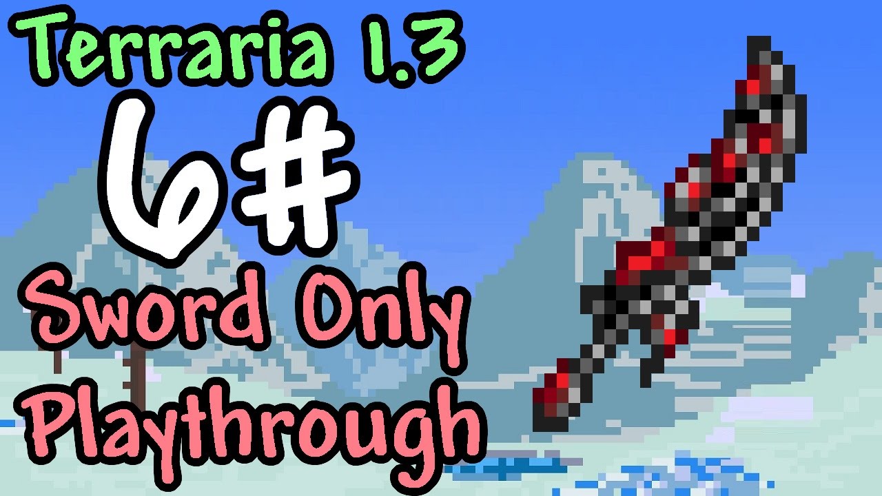 Terraria Sword Playthrough || BLOOD BUTCHERER!! || Episode 6 - YouTube