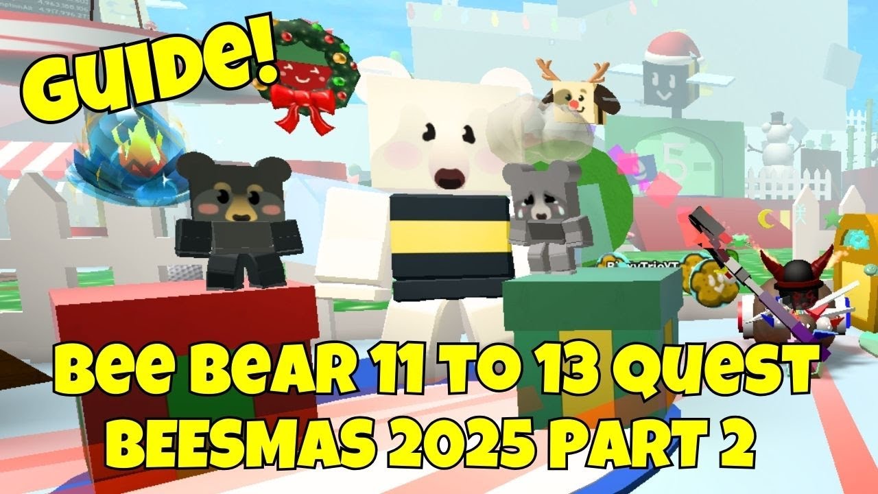 How to complete *BEE BEAR 11-13 QUESTS & ITS REWARD* in BEESMAS 2025 PART 2 Bee Swarm Sim ...