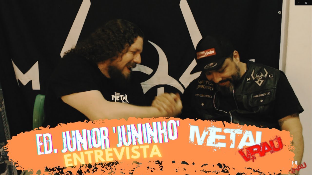 METAL VRAU ENTREVISTA - ED. JUNIOR(JUNINHO) - YouTube