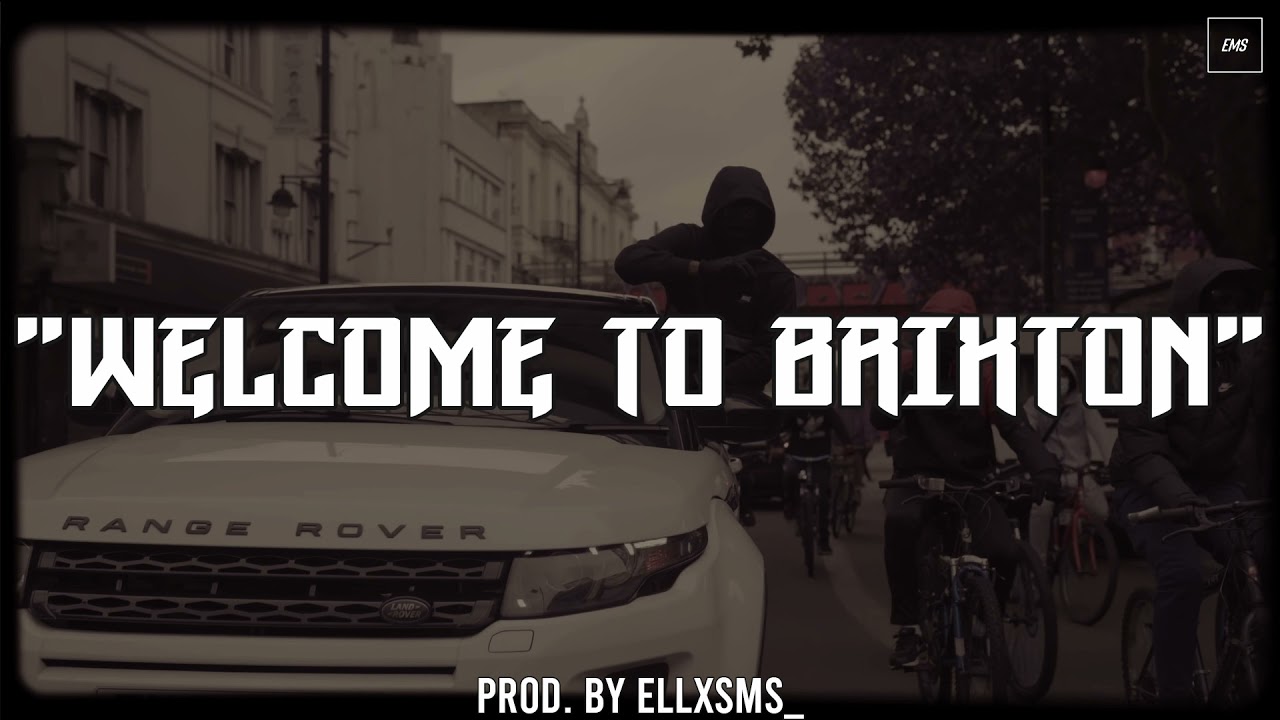 "Welcome To Brixton" - SR x UK/NY Drill Type Beat | Prod. Ellxsms - YouTube
