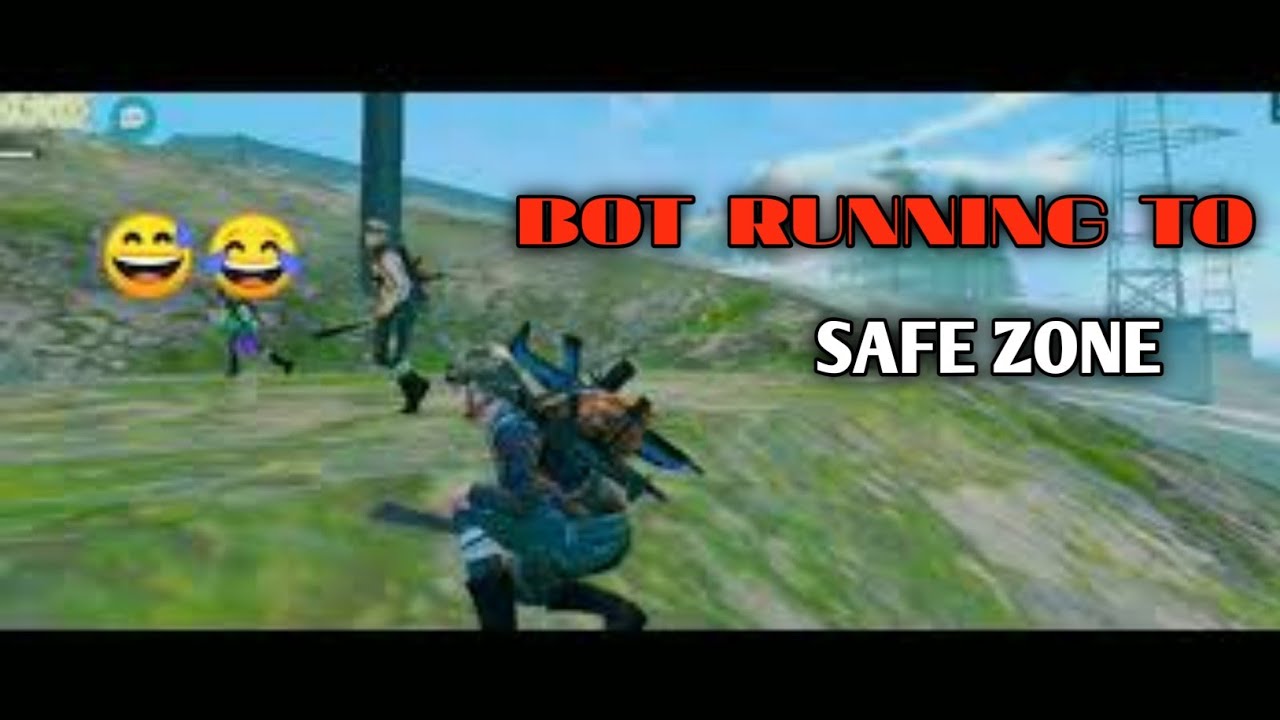 Bot Running to Safe Zone 😂😅👽 - YouTube