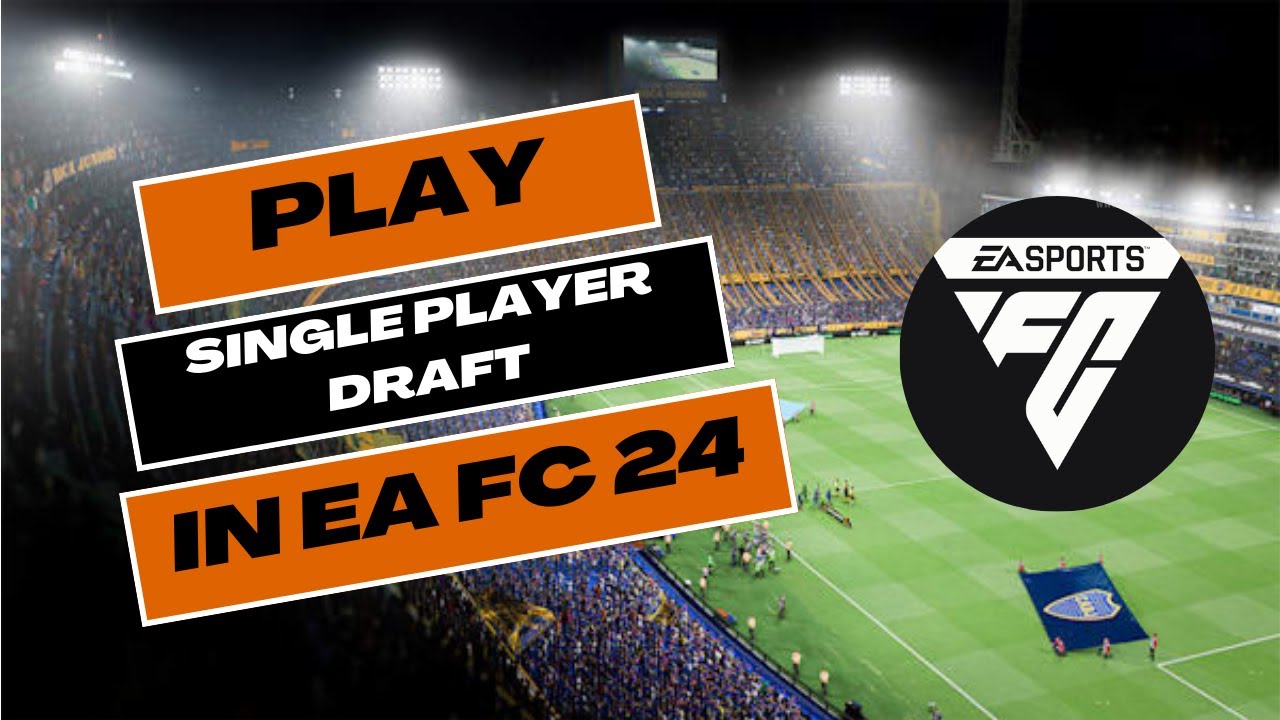 How to Play Single Player Draft in EA FC 24 Ultimate Team 2024? - YouTube