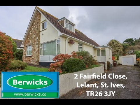 2 Fairfield Close, Lelant, St Ives, TR26 3JY. - YouTube
