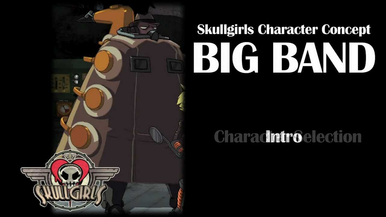 Skullgirls - Big Band [fan voice-concept] - YouTube