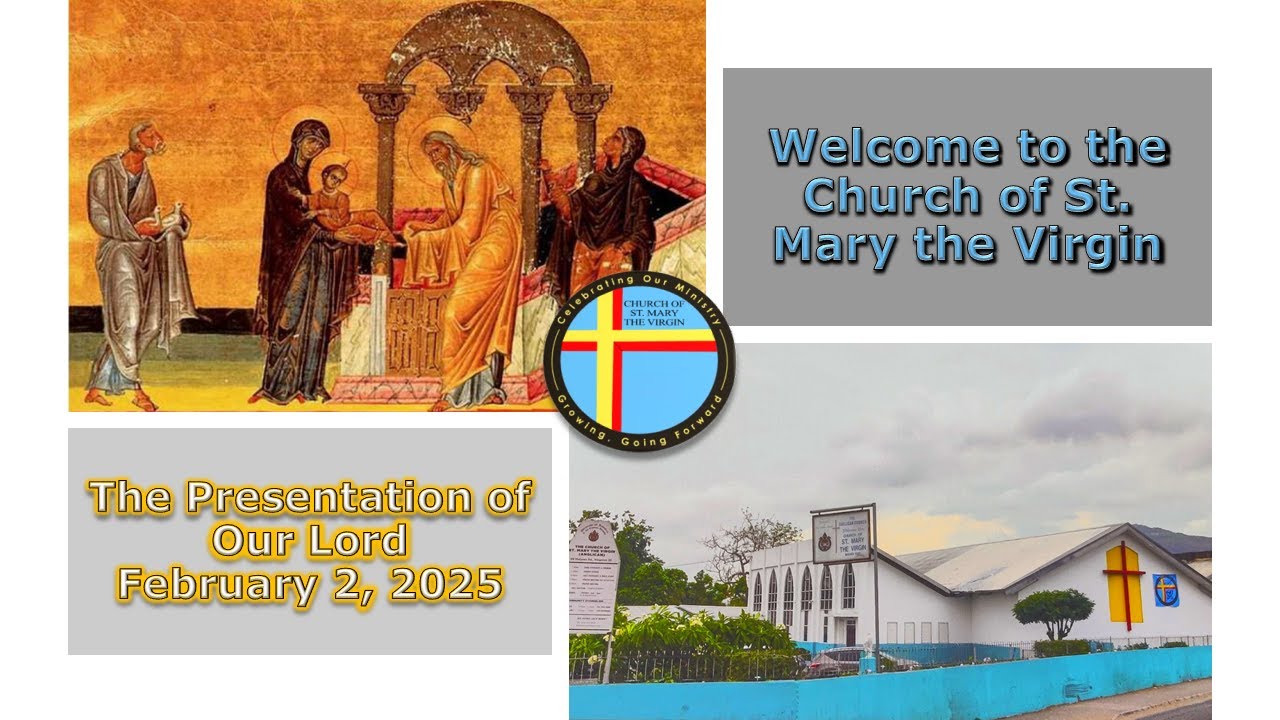 St. Mary the Virgin Online Service - February 2, 2025 (The Presentation ...
