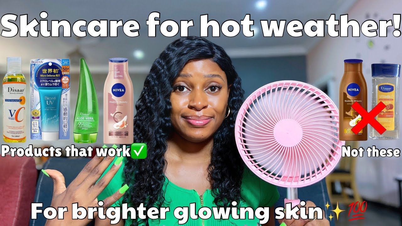 Affordable skincare for HOT WEATHER‼️Products to use and tips for ...