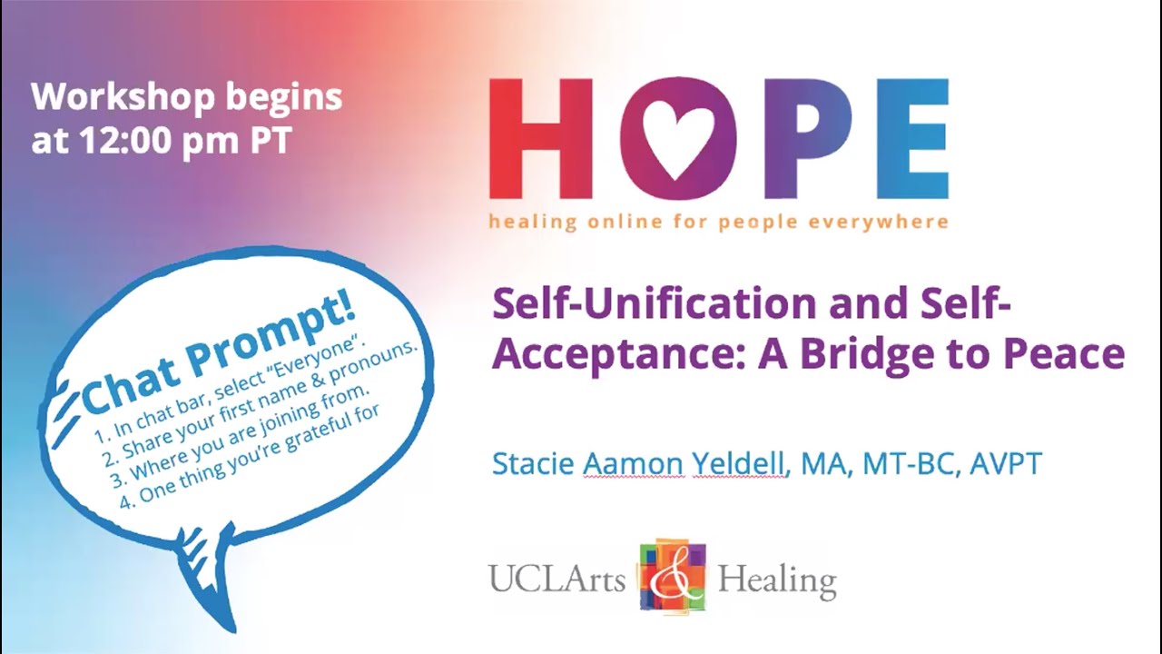 HOPE Series | Self Unification & Self Acceptance: A Bridge to Peace ...