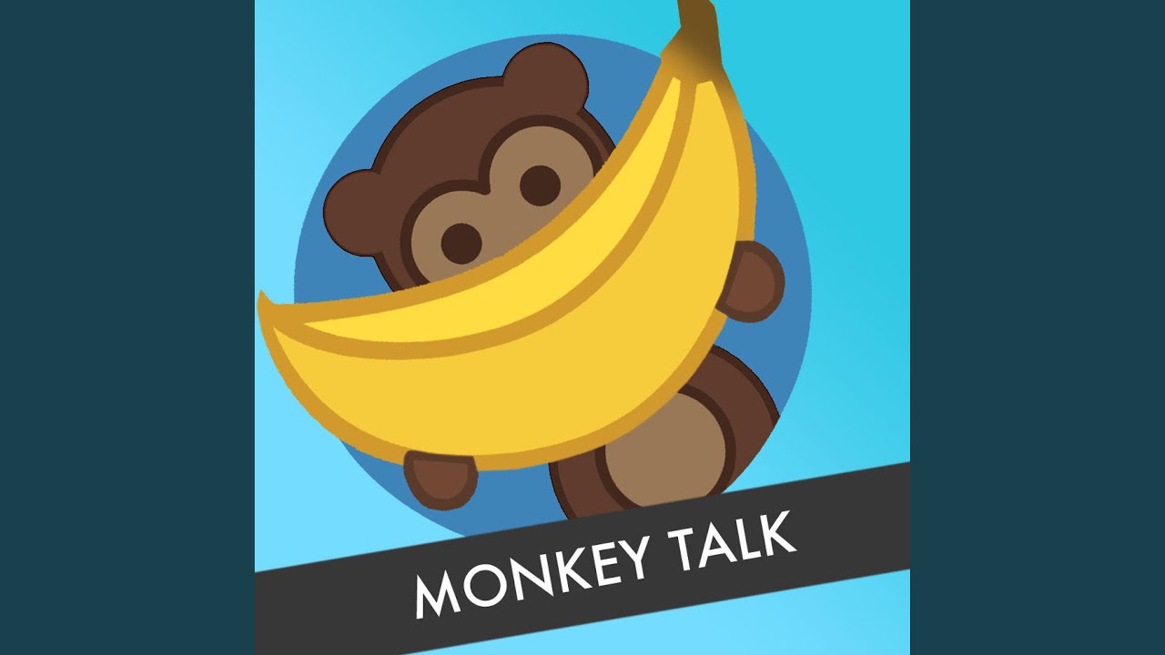 Monkey Talk - YouTube