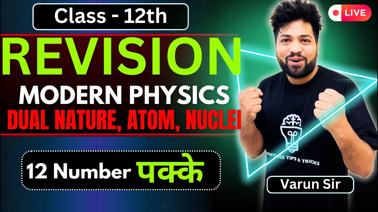 Class 12 Modern Physics | Theory + Numericals - YouTube