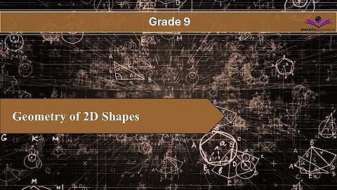 GRADE 9: GEOMETRY OF 2D SHAPES - YouTube