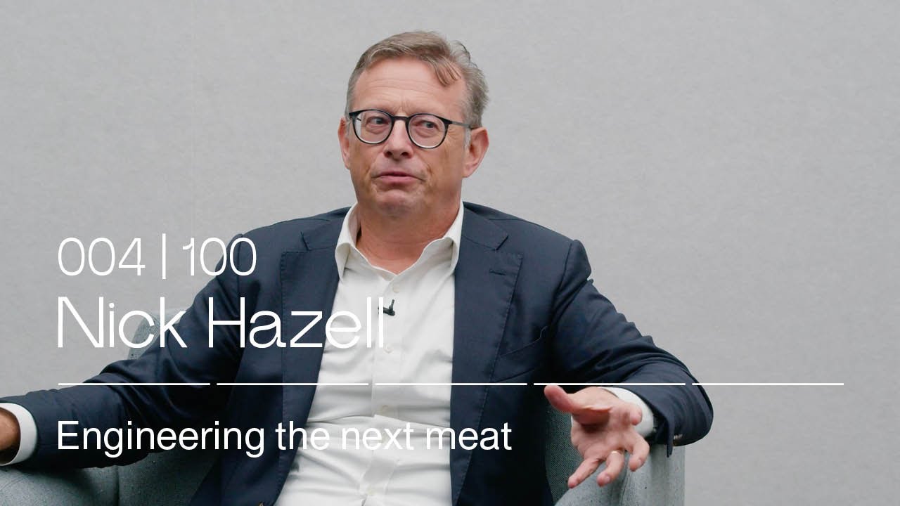 004 | 100: Nick Hazell: Engineering the next meat | 100 Climate ...