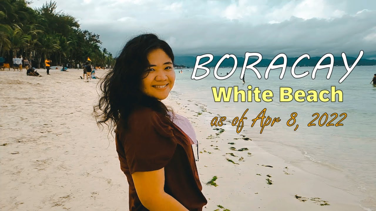 Boracay White Beach Walking Tour April 8, 2022 - YouTube