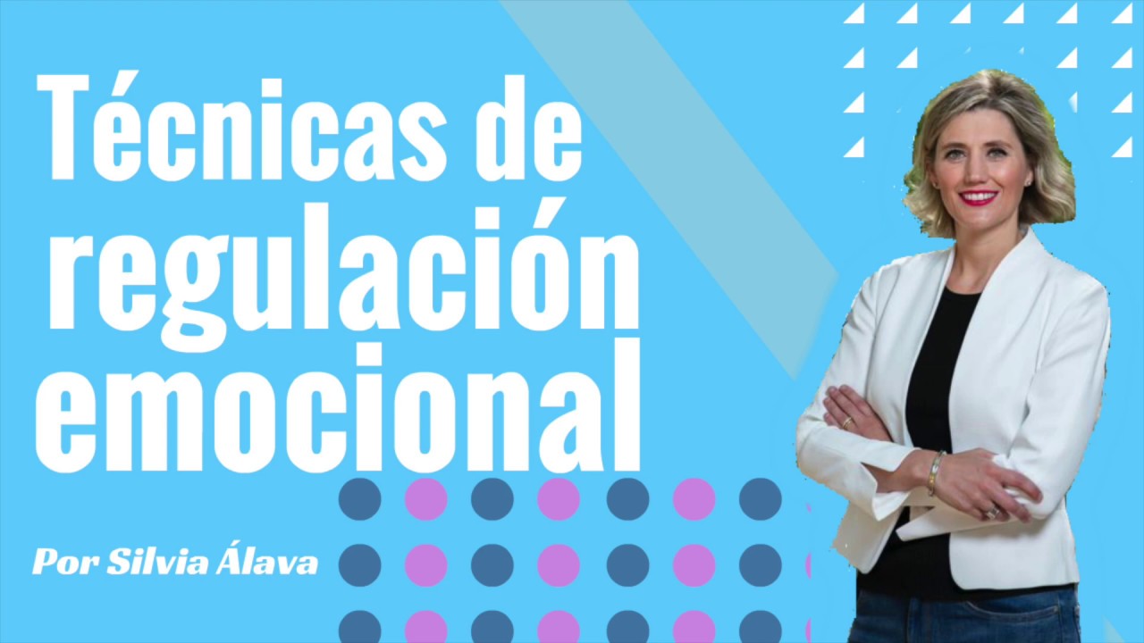 Técnicas de regulación emocional - YouTube