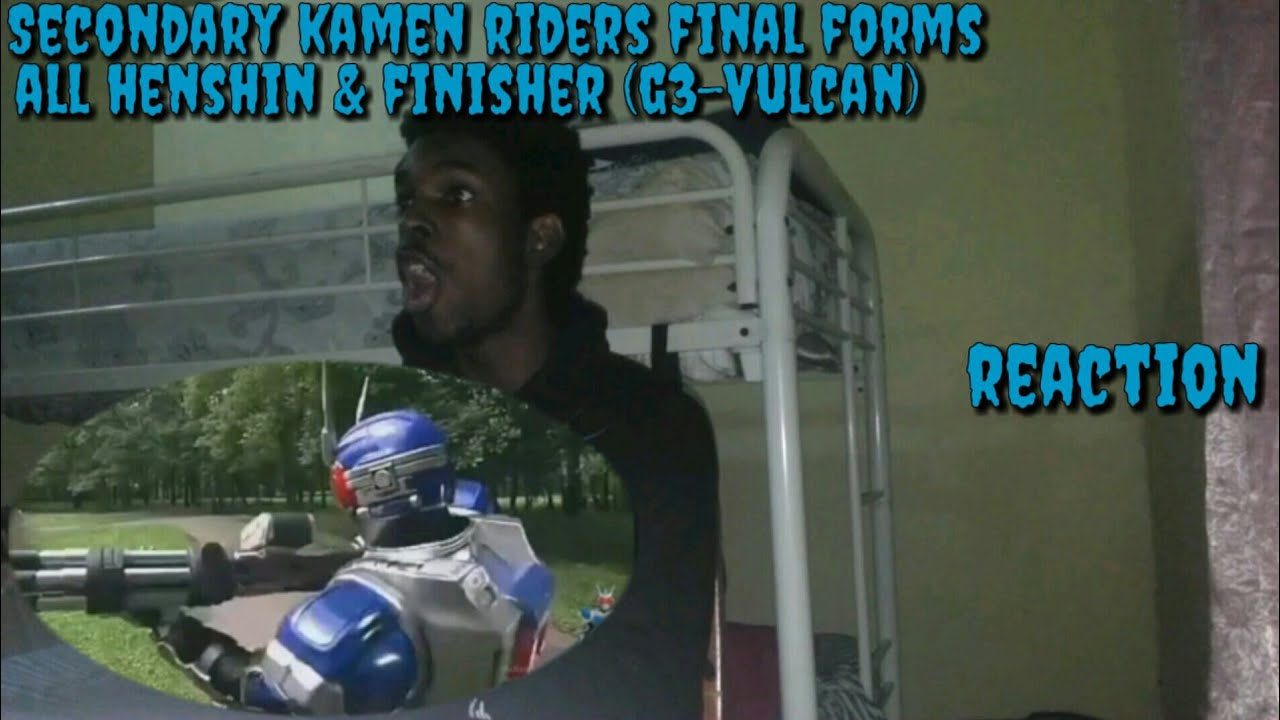 Secondary Kamen Riders' Final Forms All Henshin & Finisher (G3-Vulcan ...
